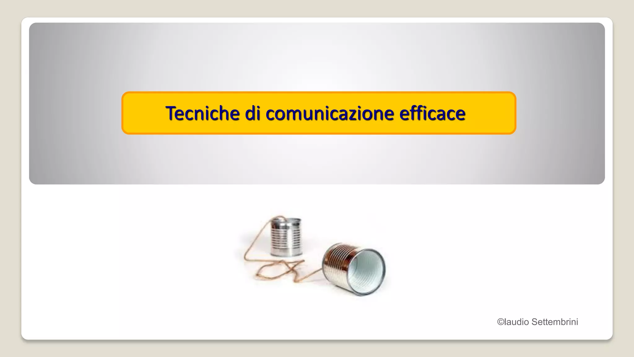 Tecniche di comunicazione efficace | PDF