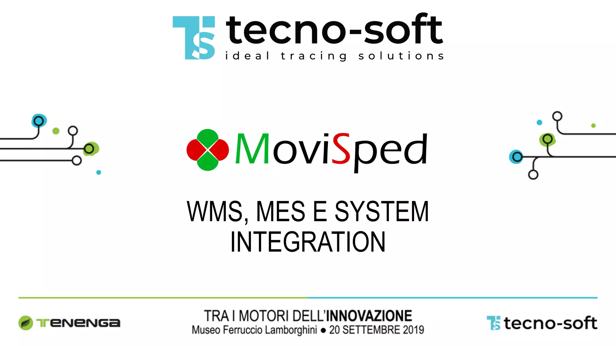 Tecno soft MoviSped : WMS, MES , MDC e System Integration | PPT