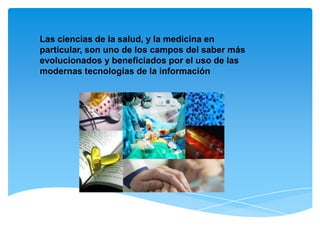 Tecnología en la medicina | PPTX