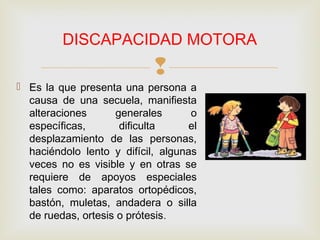 DISCAPACIDAD MOTORA | PPT