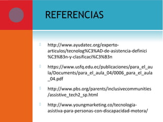 Tecnologia asistiva | PPT