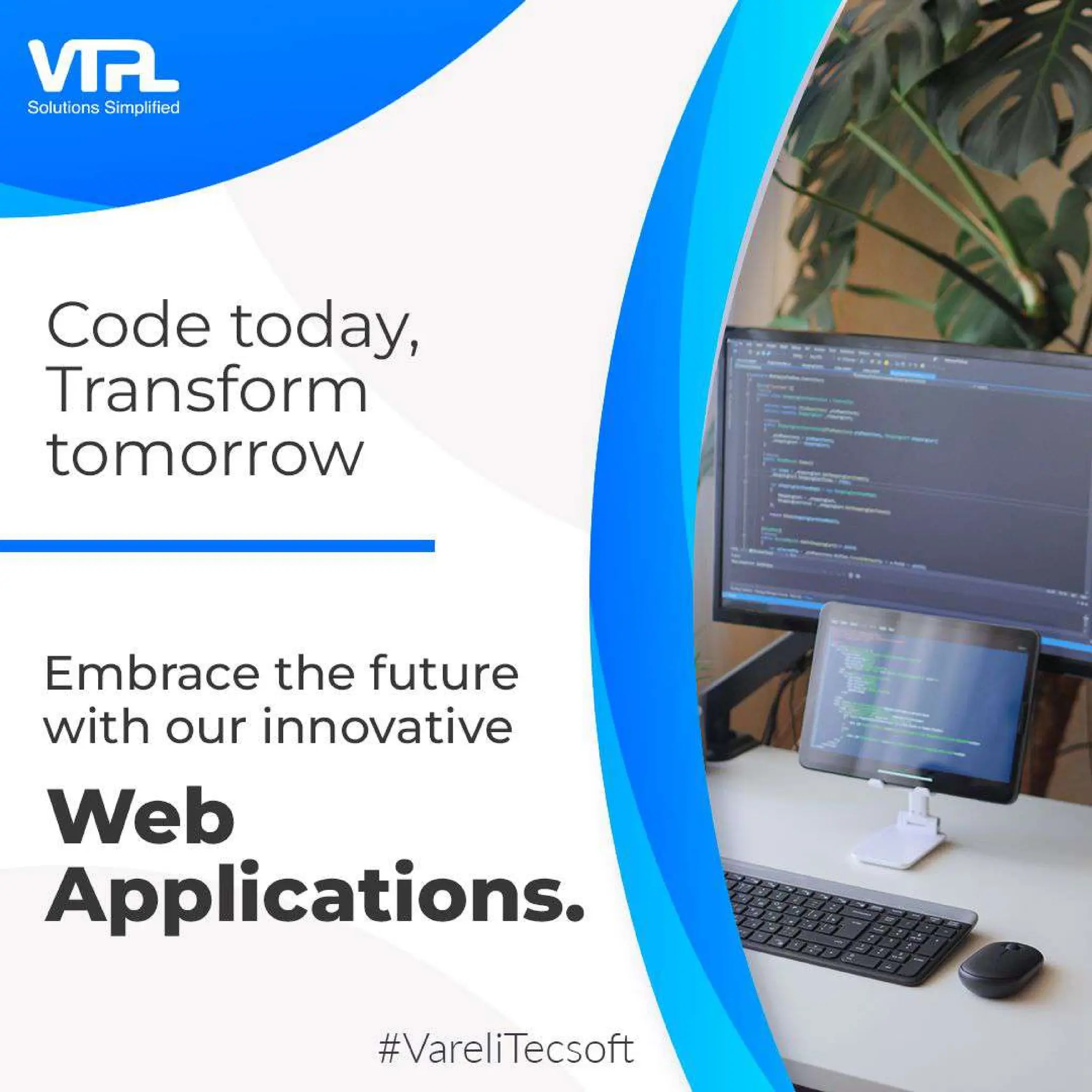 Code today, transform tomorrow | Vareli Tecnac | VTPL | PDF