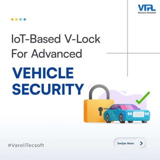 IoT-Based V-Lock - For Advanced Vehicle Security | VTPL | PDF