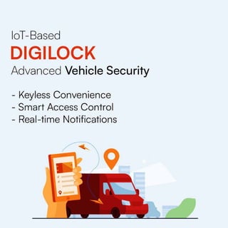 Unlock the Future of Vehicle Security and Logistics with DigiLock | PDF ...