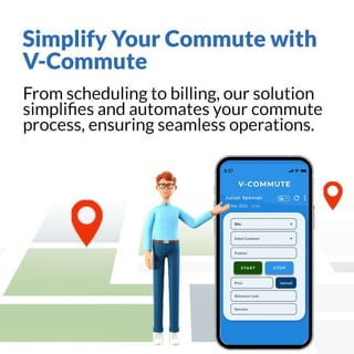 Gain a competitive edge with our advanced commute management system ...
