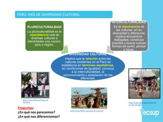 Diversidad cultural en el Perú-2024.pptx
