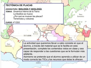 Tectónica de placas. Actividad para 4º ESO | PPT