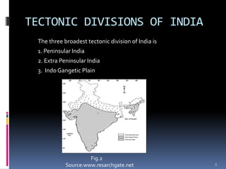 Tectonc framework of india | PPTX
