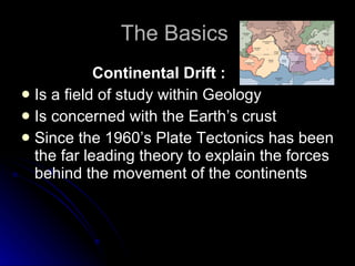 Tectonic Plates And Continental Drift | PPT