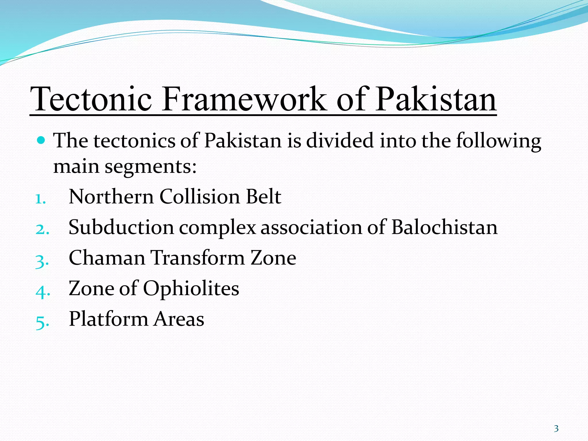 Tectonics of Pakistan | PPTX