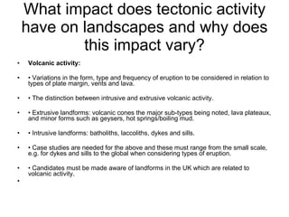 Impact of Tectonics on Landscapes | PPT