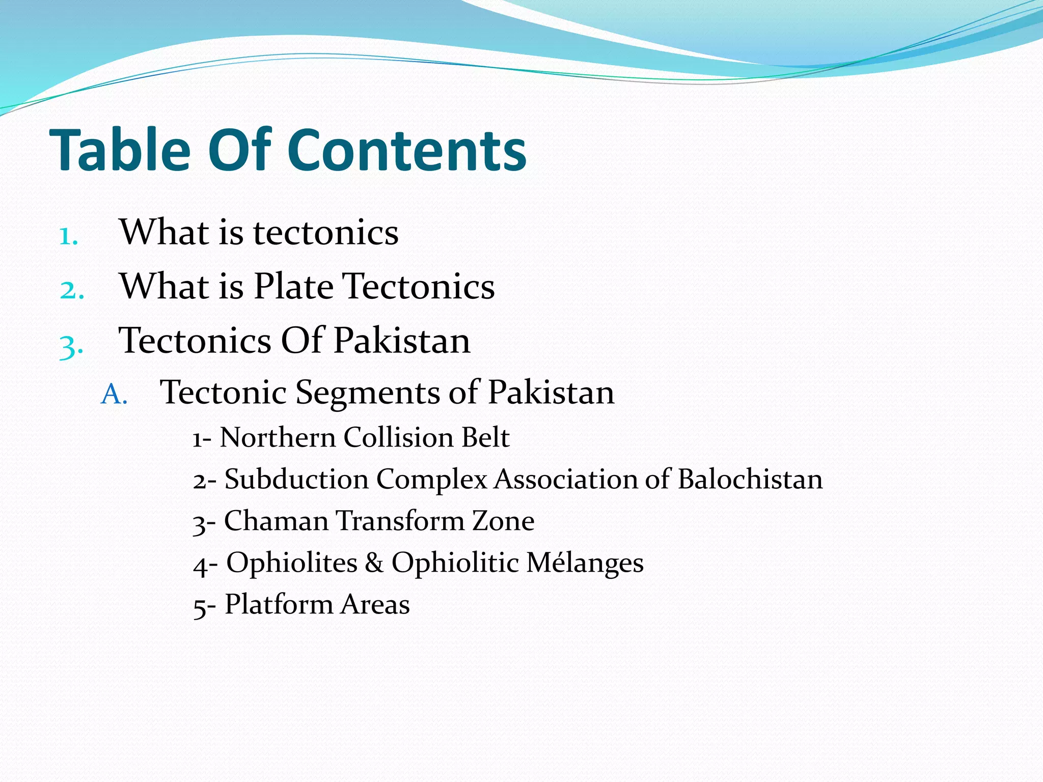 Tectonics of pakistan | PPTX