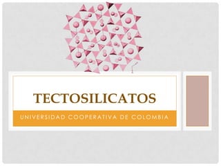 Tectosilicatos | PPTX