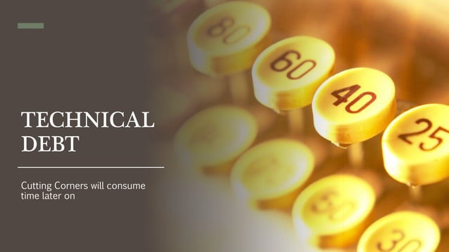 Technical debt | PPTX