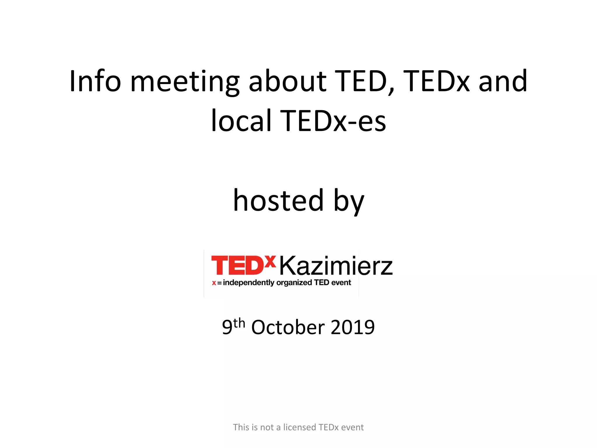 TED and TEDx info meeting, Krakow. Poland | PPT