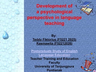 development of psychological perspectives in language teaching | PPT