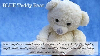5 Types Of Teddy Bears To Express What You Feel | PPT