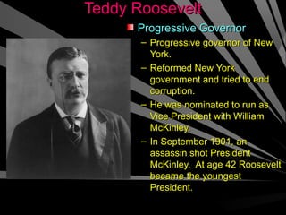 Teddy roosevelt | PPT | Politics