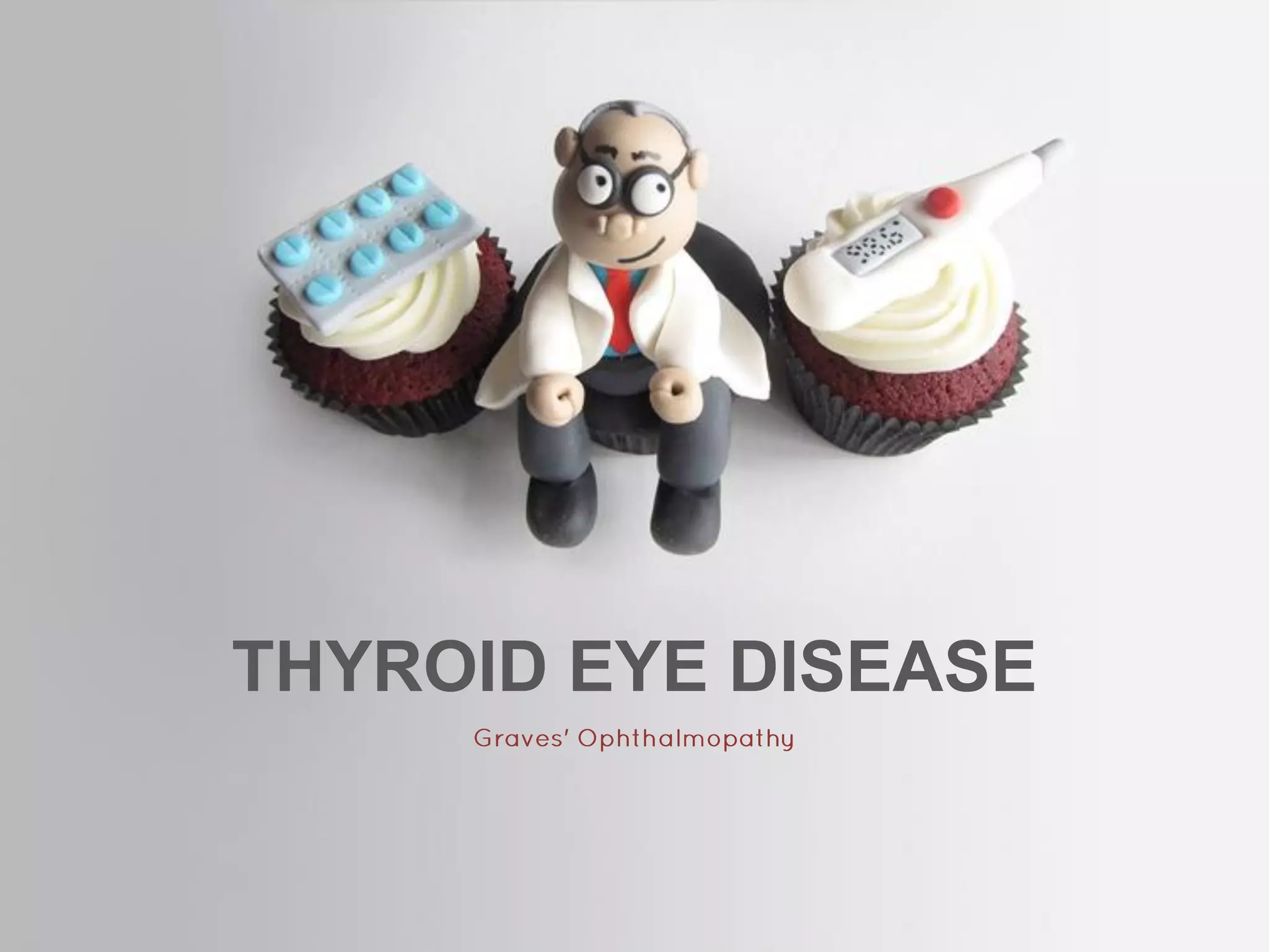 Thyroid Eye Disease (TED) | PPT
