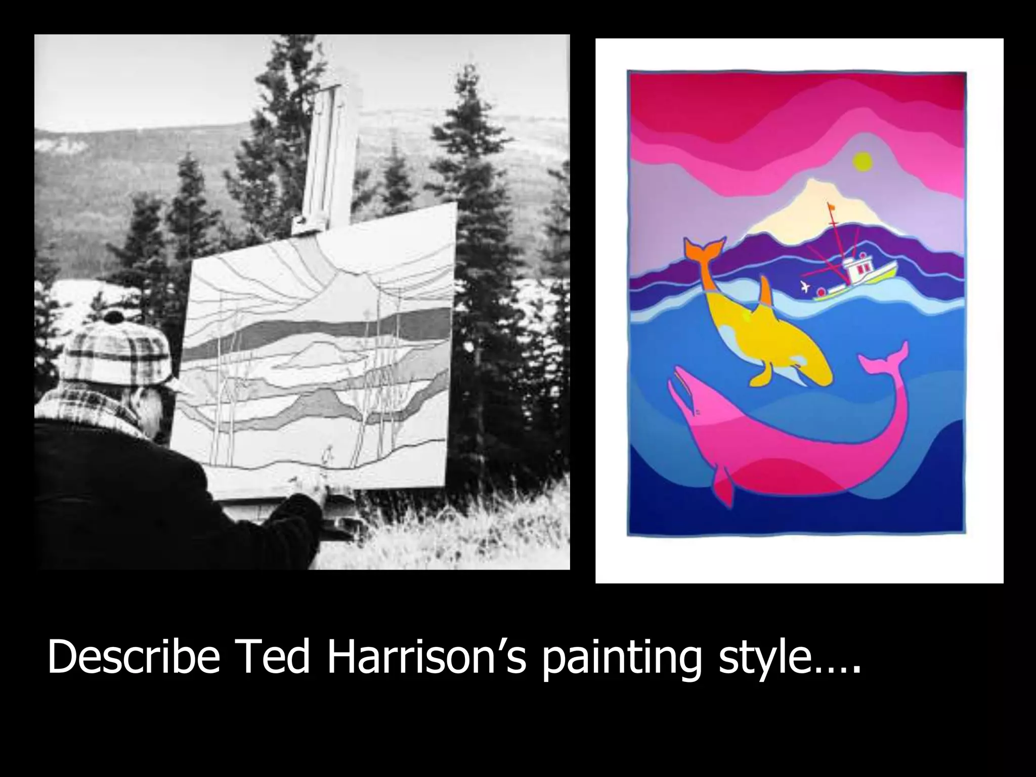 Ted Harrison Project and PPT Presentation | PPTX