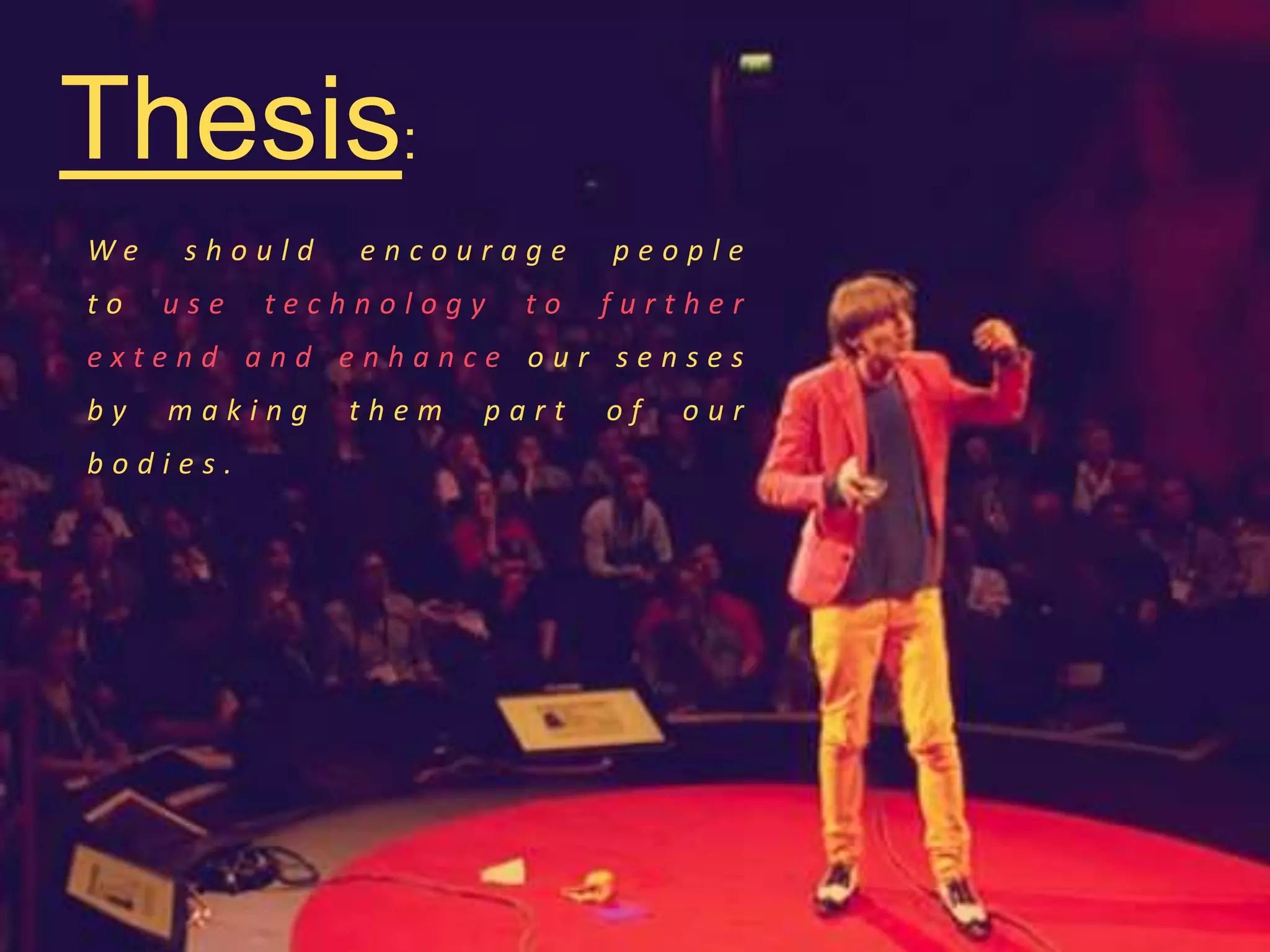 Neil Harbisson TED Evaluation | PPTX