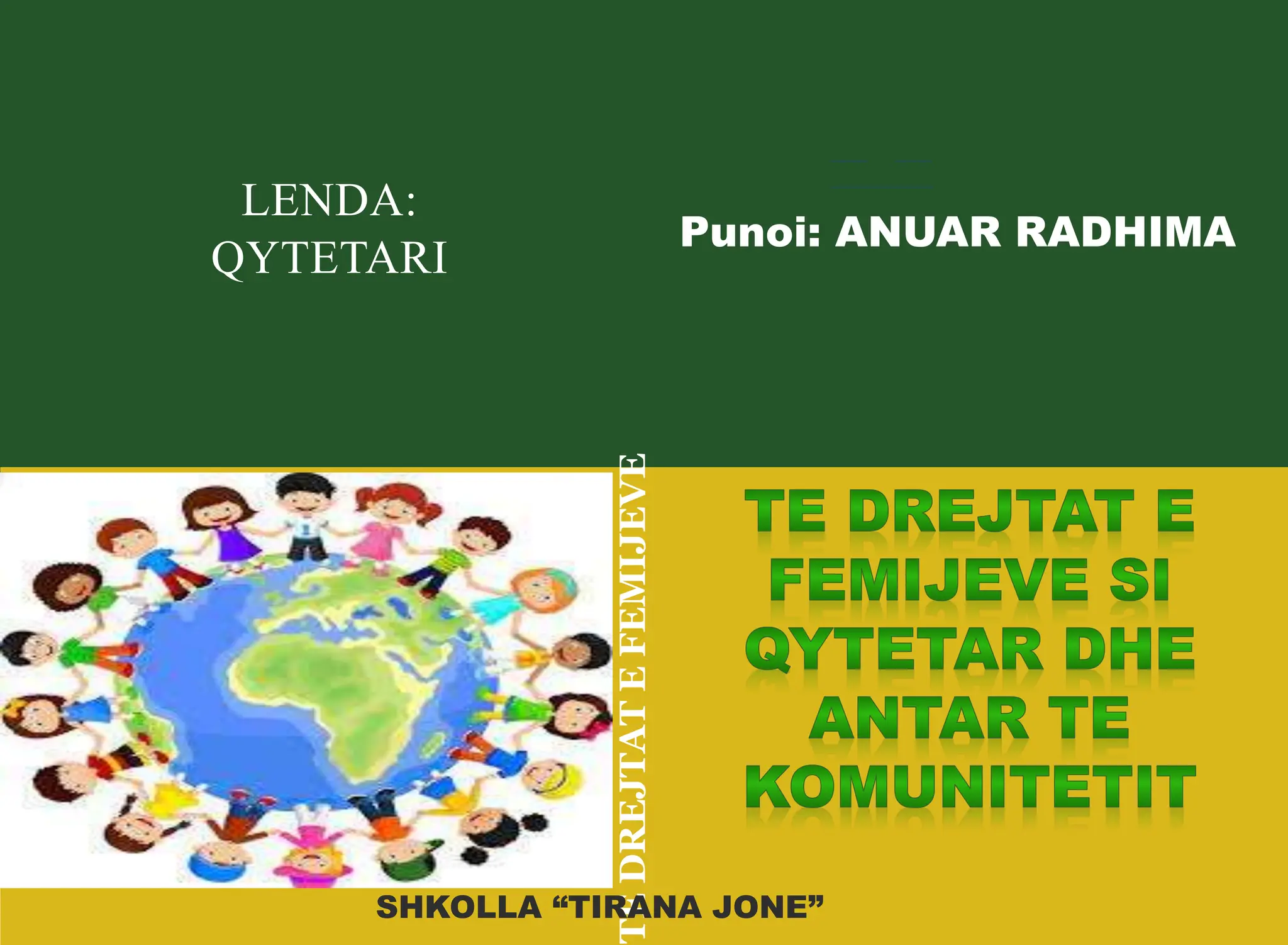 TE DREJTAT E FEMIJEVE ANUAR RADHIMA.pptx