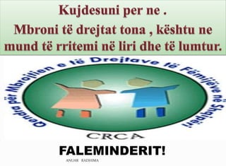 TE DREJTAT E FEMIJEVE ANUAR RADHIMA.pptx