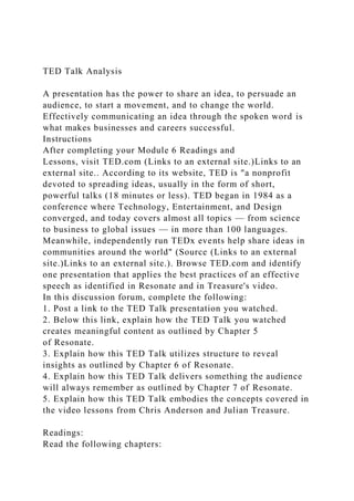 TED Talk AnalysisA presentation has the power to share an idea.docx ...