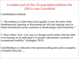 Implicit Bias in the Age of Colorblindness: New Challenges to ...