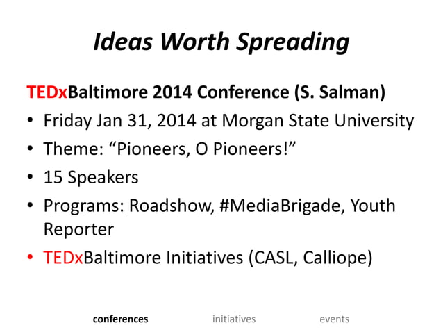 TEDx in Baltimore - Oct 2013 | PPTX | Business Expos & Conferences | Events