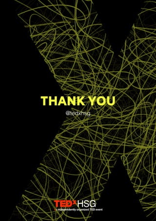 TEDxHSG 2021 Program | PDF | Free Download