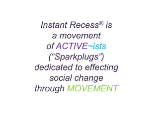 Toni Yancey: Instant Recess | PPT