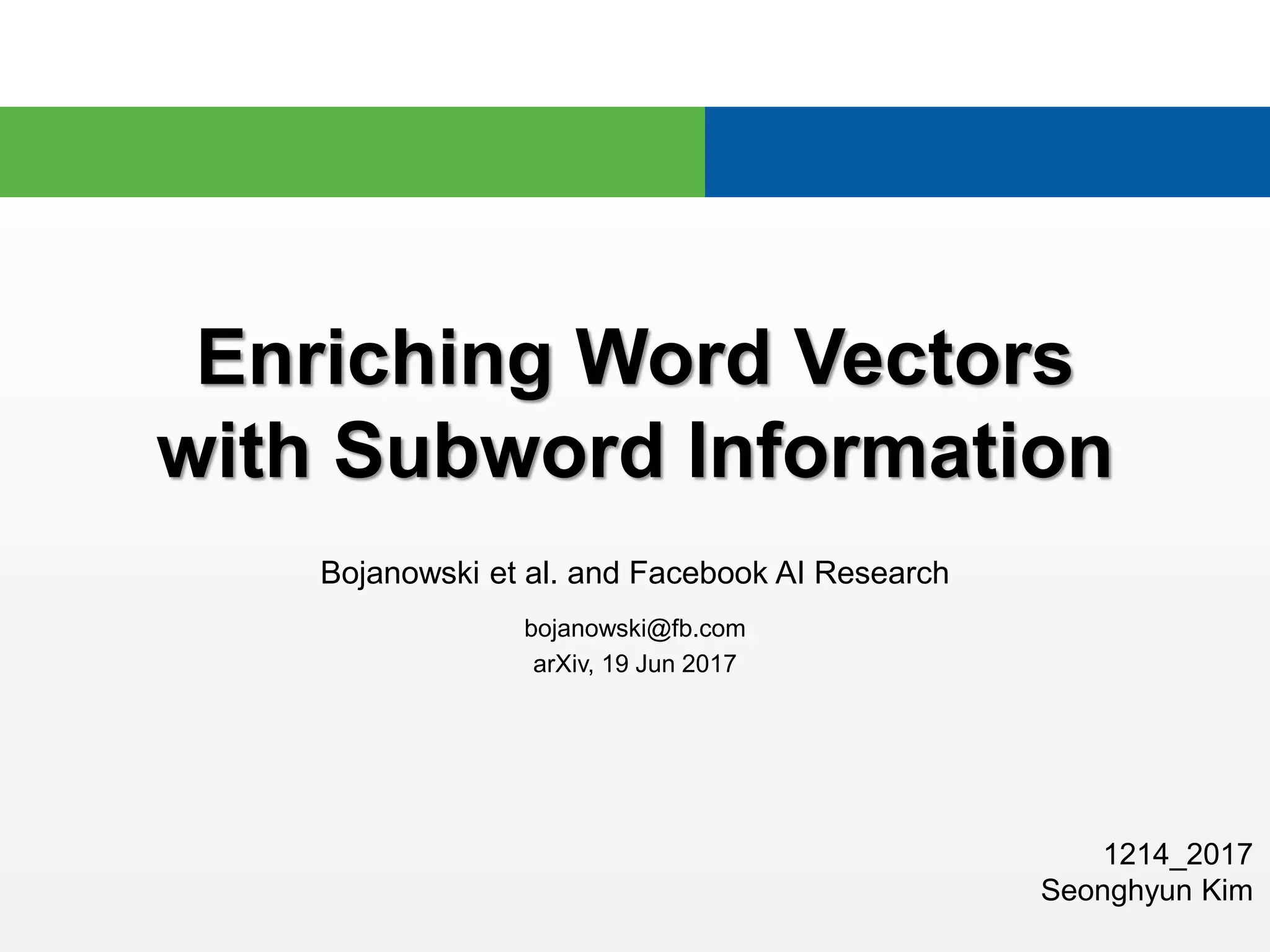 Enriching Word Vectors with Subword Information | PDF