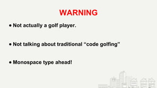 Teeing Up Python - Code Golf | PPT