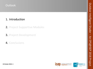 Outdoor Intelligent Shader – An EPS@ISEP 2018 Project | PPT