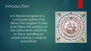 Neuronavigation Software to visualize and surgically approach brain ...