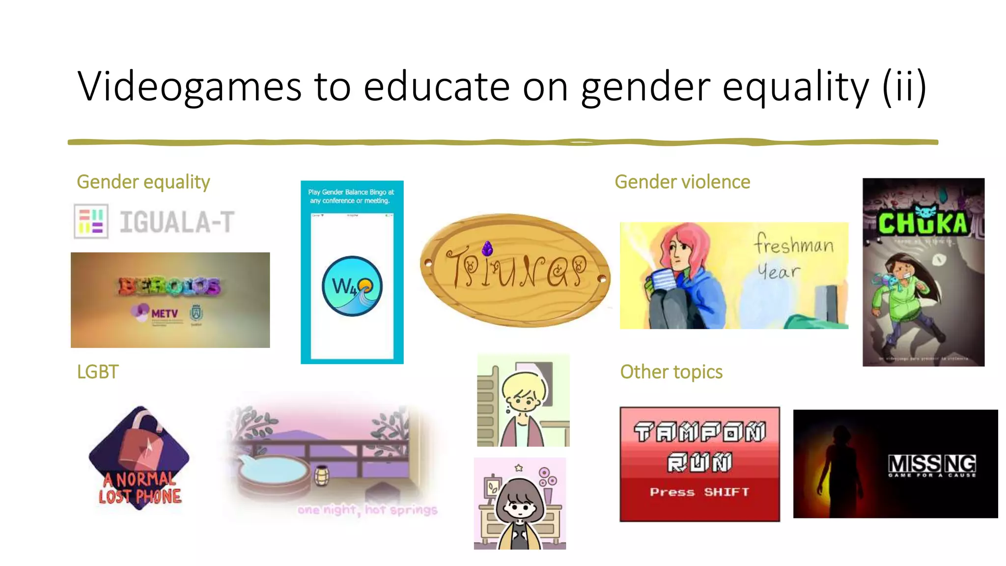 Review of serious games to educate on gender equality | PPTX
