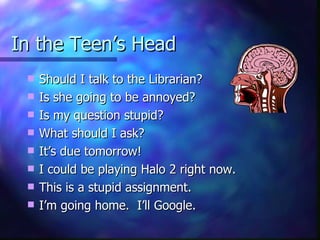 Teen Reference Interview | PPT