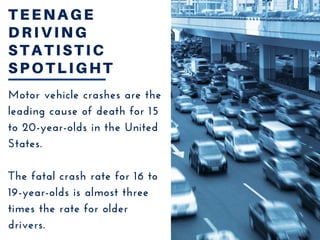 Teenage Drivers: Statistics and Safety Tips | PDF
