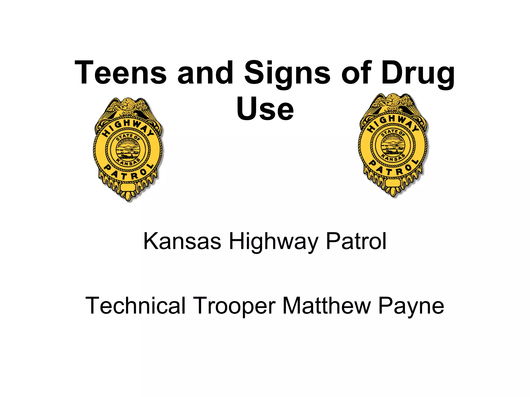 Teens and signs of drug use | PPT | Illegal Drugs, Tobacco, eCigarettes ...