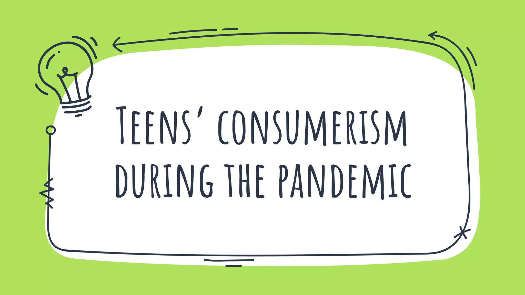 Teens' consumerism during the pandemic.pptx