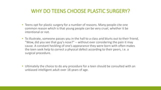 Teens & Cosmetic Surgery | PPTX