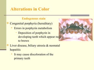 Endogenous Staining Of Teeth