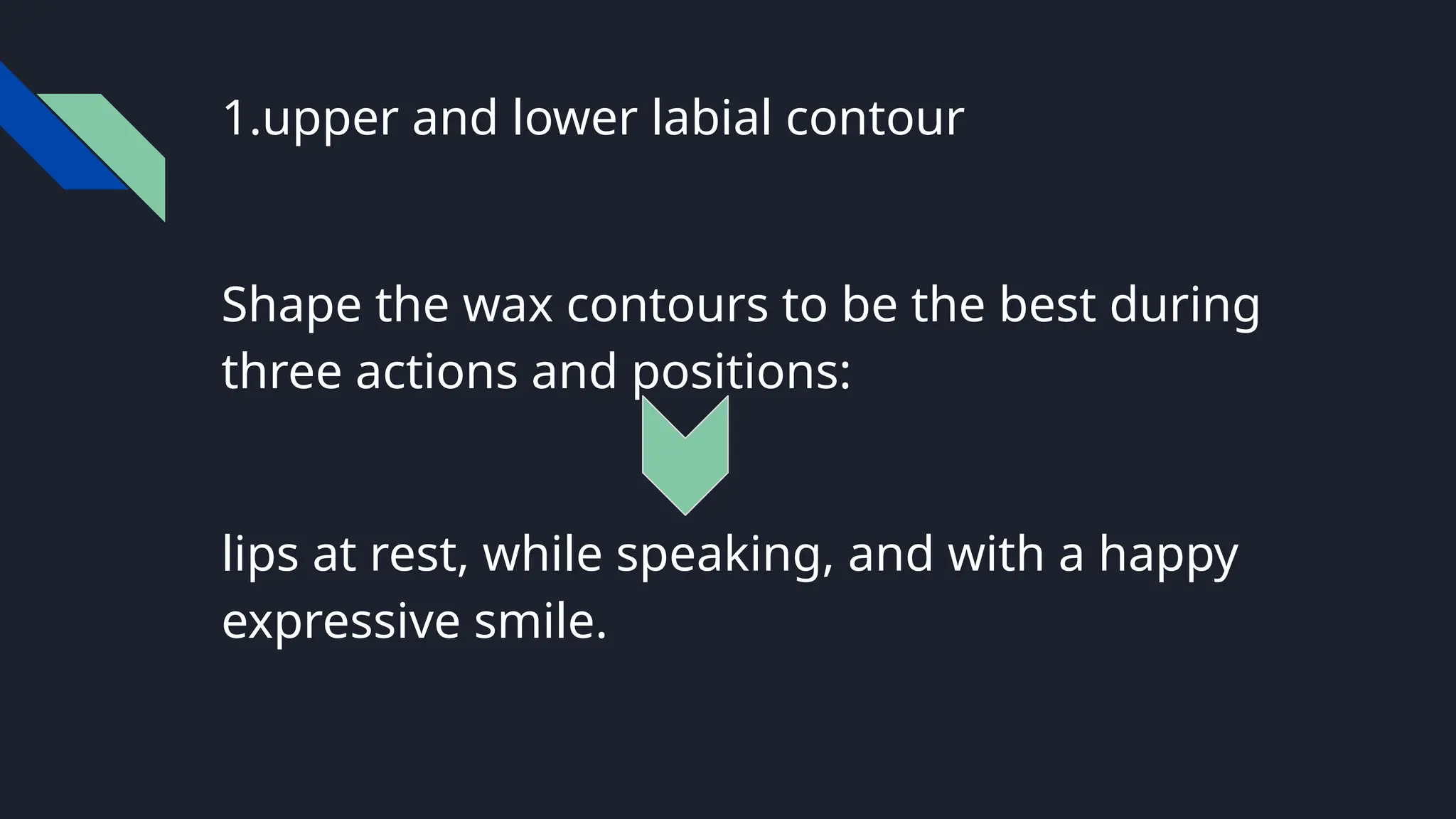 Teeth Arrangement (Anterior).pptx
