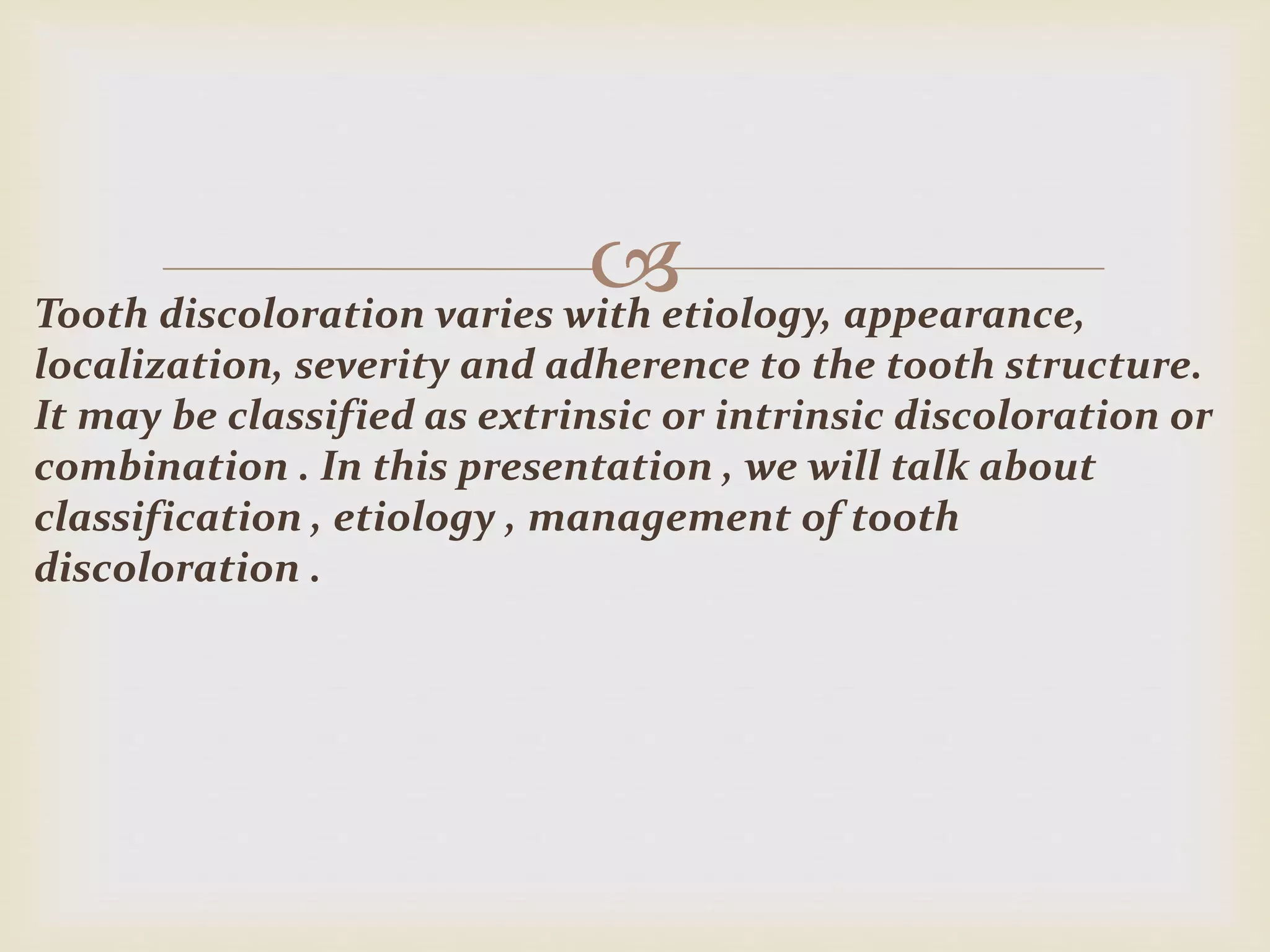 teethdiscoloration-160429235959.pdf