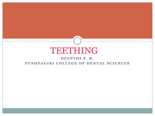 Teething | PPTX