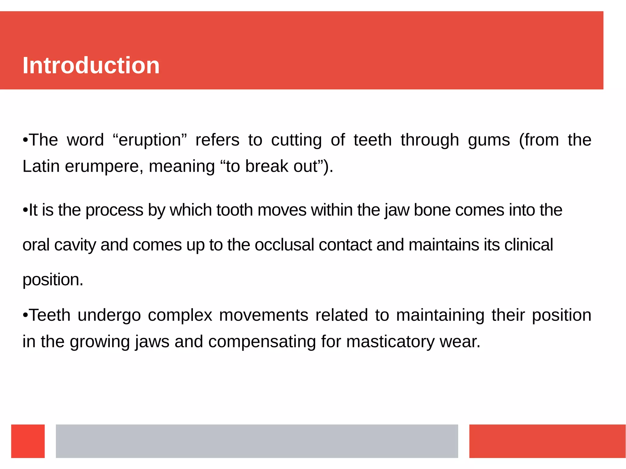Eruption & Teething | ODP
