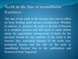 Teeth in The Line of Mandibular Fractures | PPT