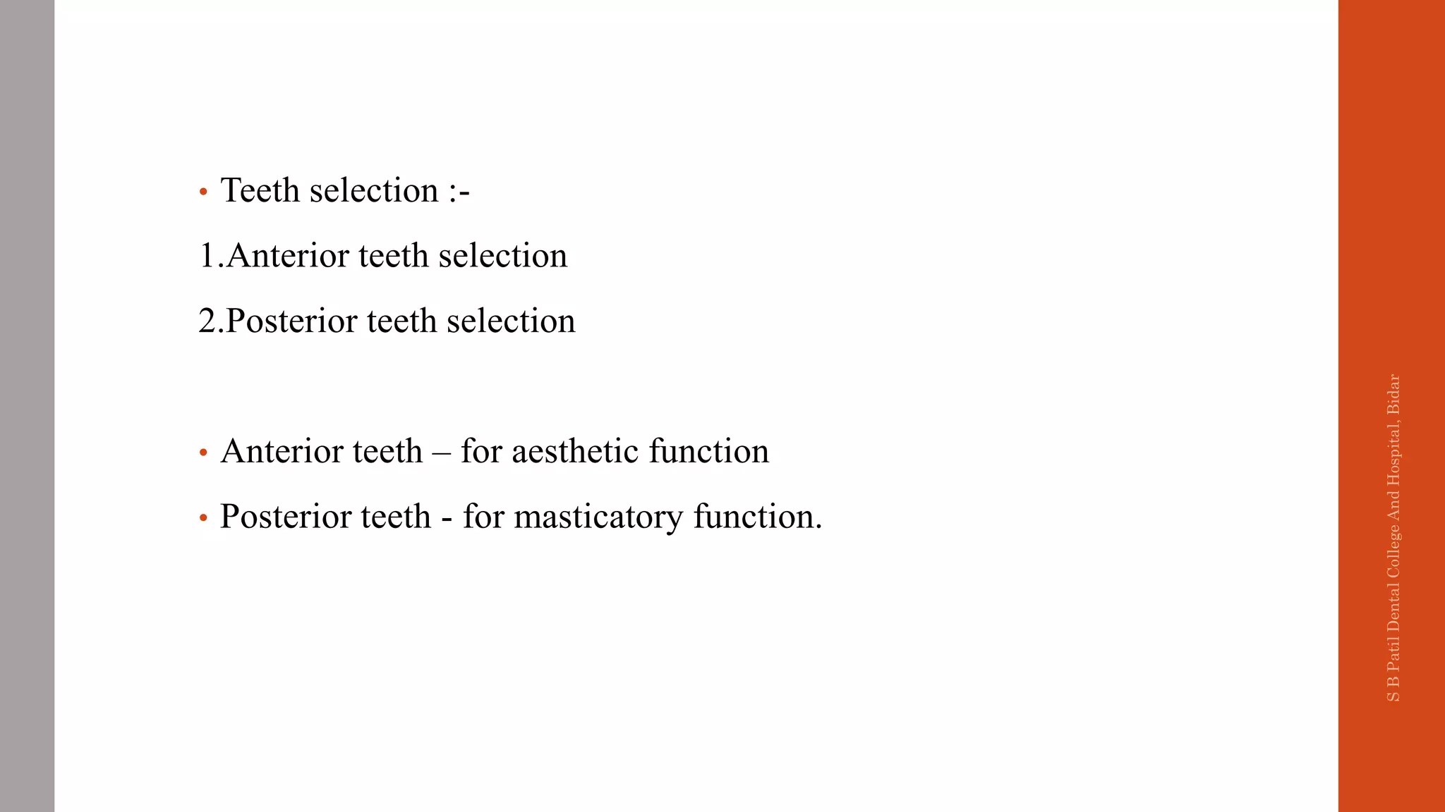 TEETH SELECTION IN COMPLETE DENTURE | PPTX