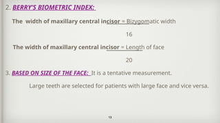 TEETH SELECTION.ppt in complete denture prosthodontics | PPT
